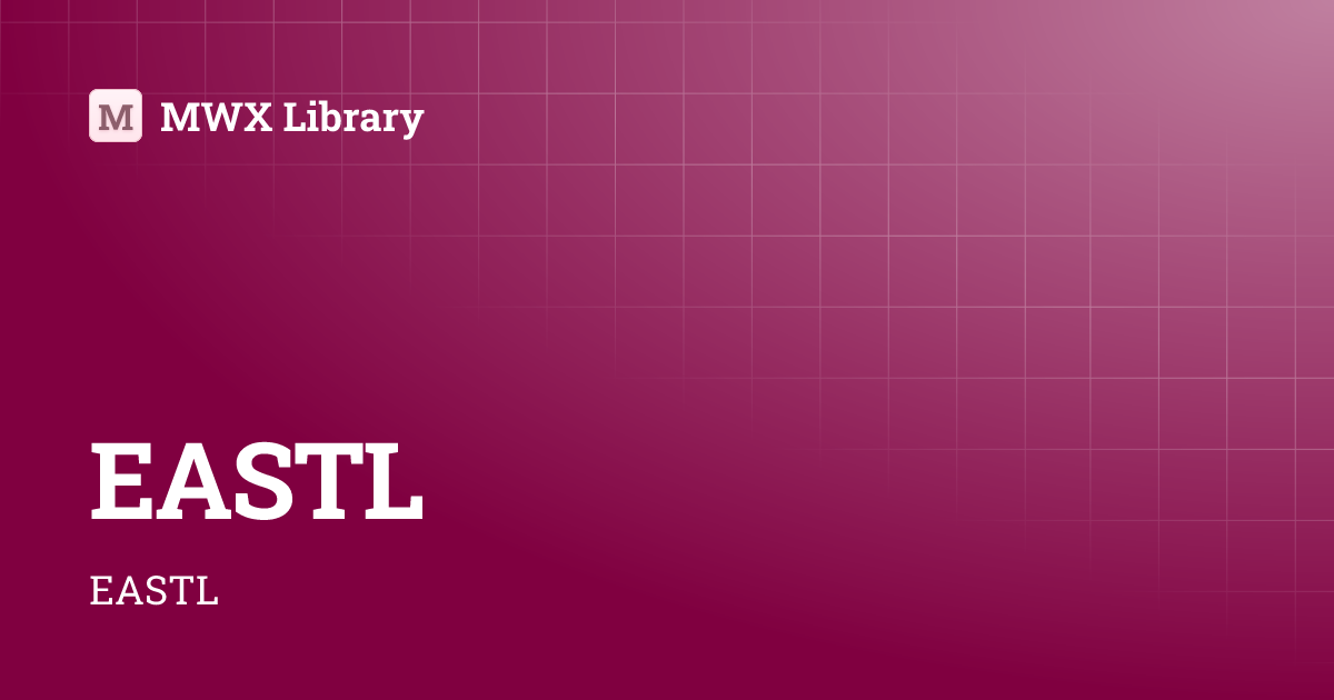 EASTL | MWX Library